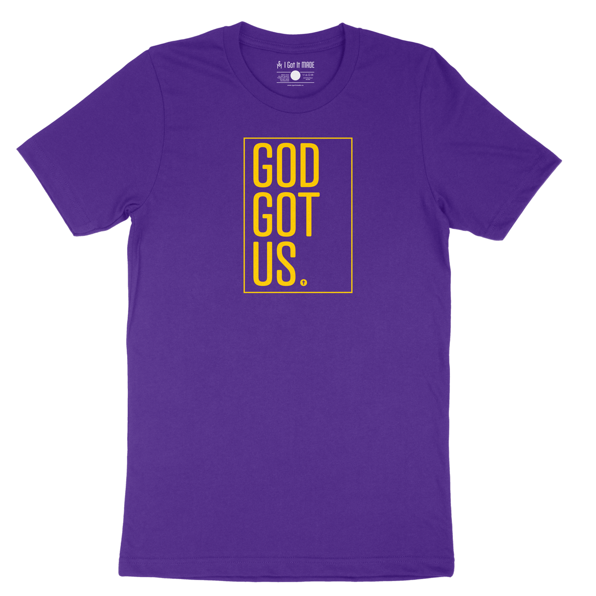 God Got Us (Gold) Short-Sleeve Unisex T-Shirt – I Got It MADE Clothing ...